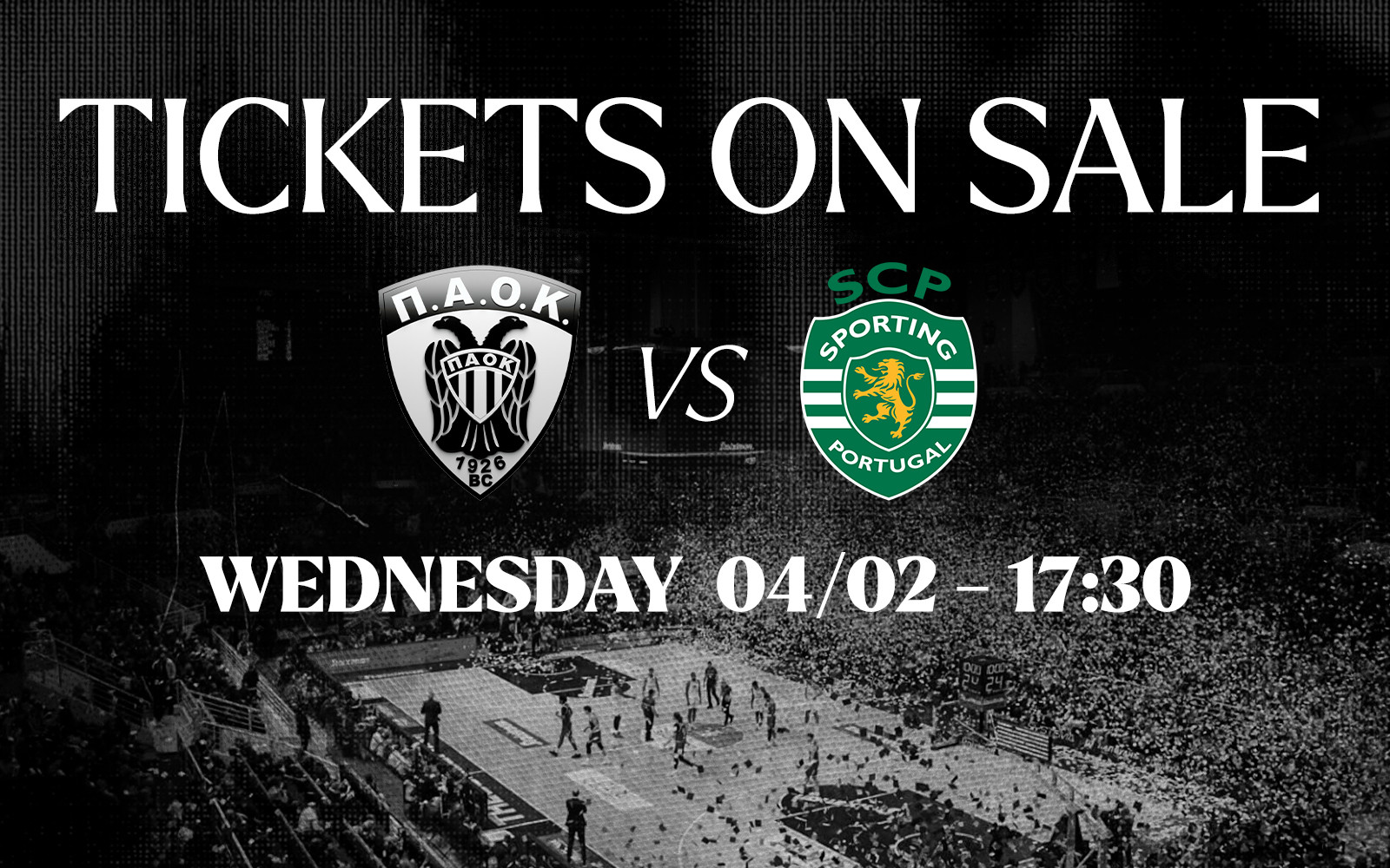 Τα εισιτήρια για τον αγώνα ΠΑΟΚ – Sporting CP